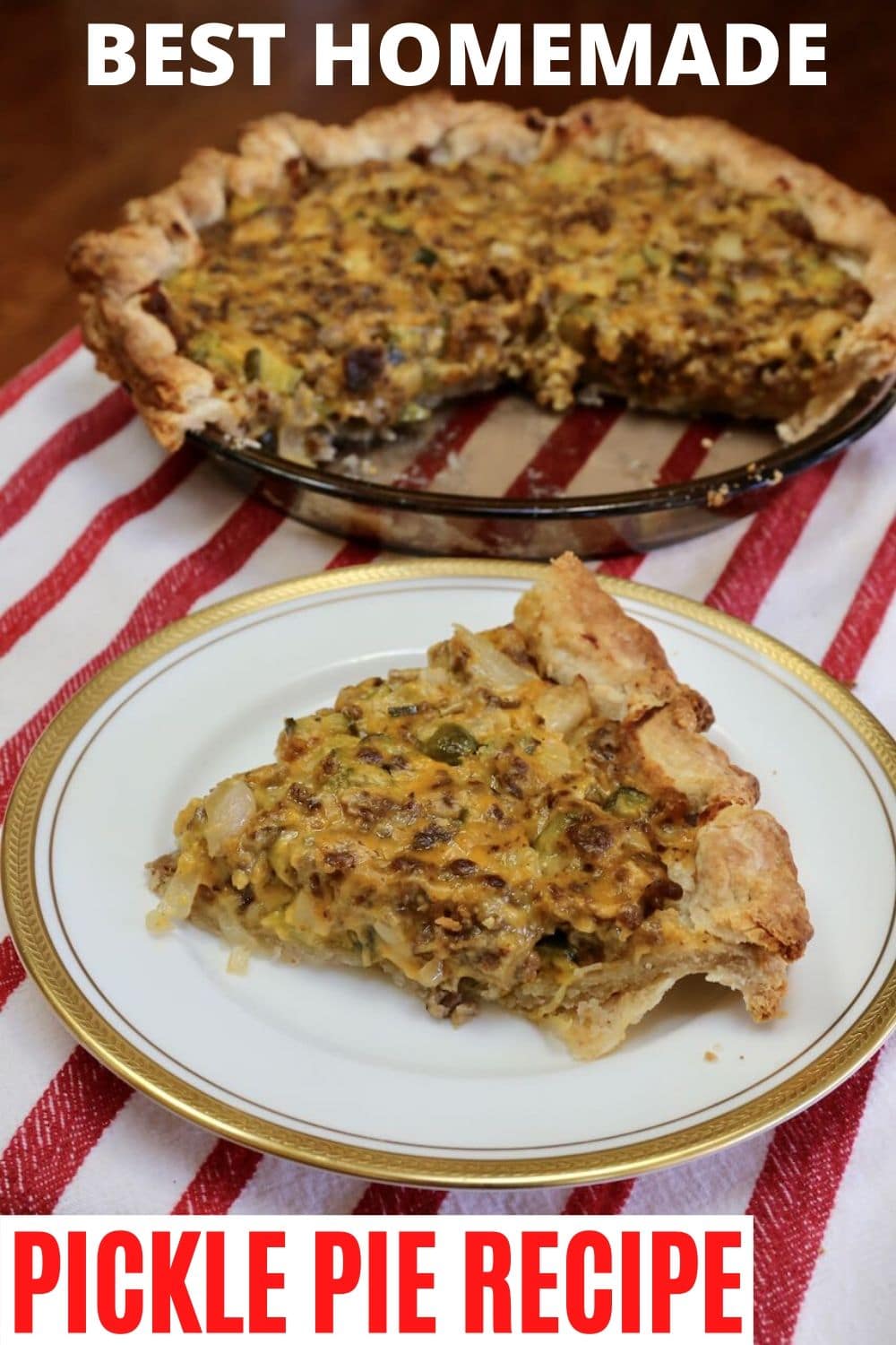 Homemade Cheeseburger Pickle Pie Recipe | dobbernationLOVES