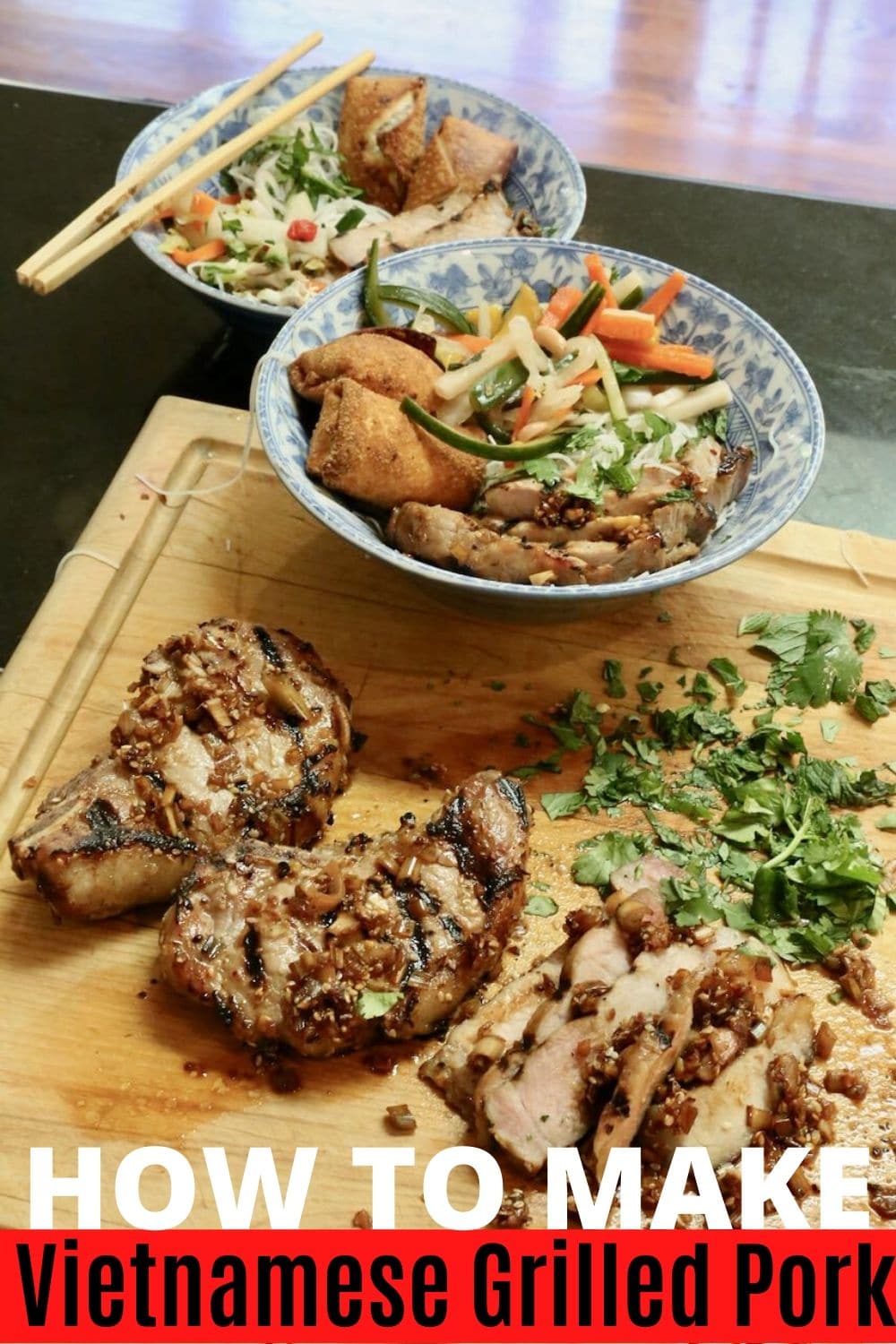 Best Vietnamese Grilled Pork "Bun Thit Nuong" Recipe