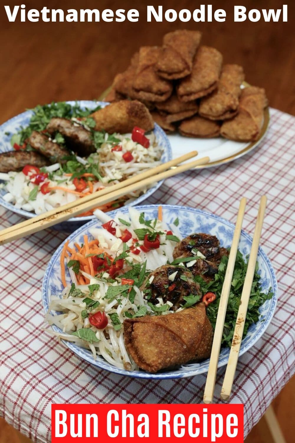 Bun Cha Vietnamese Noodle Bowl Recipe | dobbernationLOVES