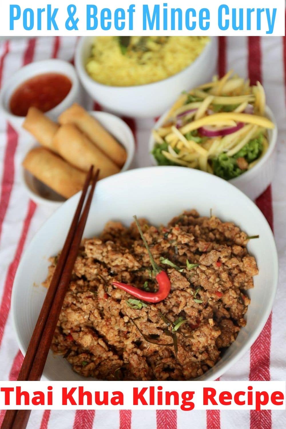 Thai Pork & Beef Mince Curry Khua Kling Recipe | dobbernationLOVES