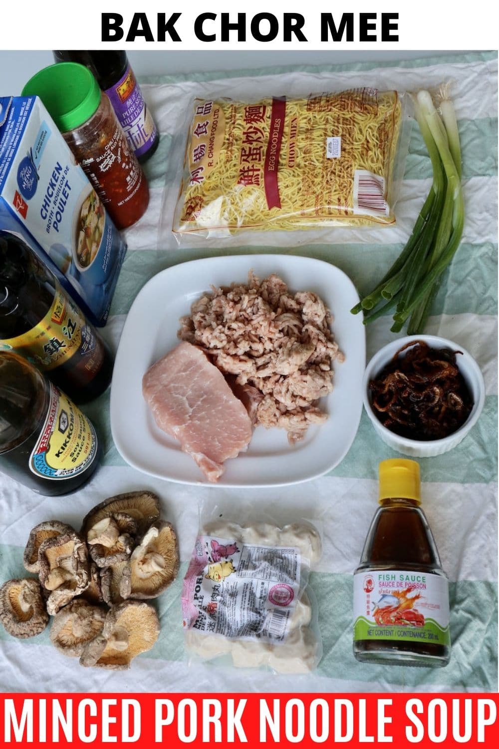 Singaporean Bak Chor Mee Minced Pork Noodle Soup Recipe