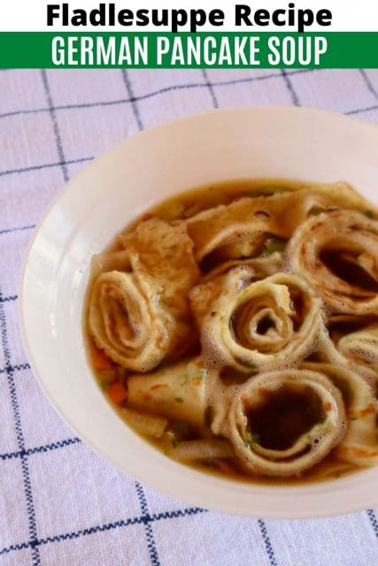 Flädlesuppe German Pancake Soup Recipe | dobbernationLOVES