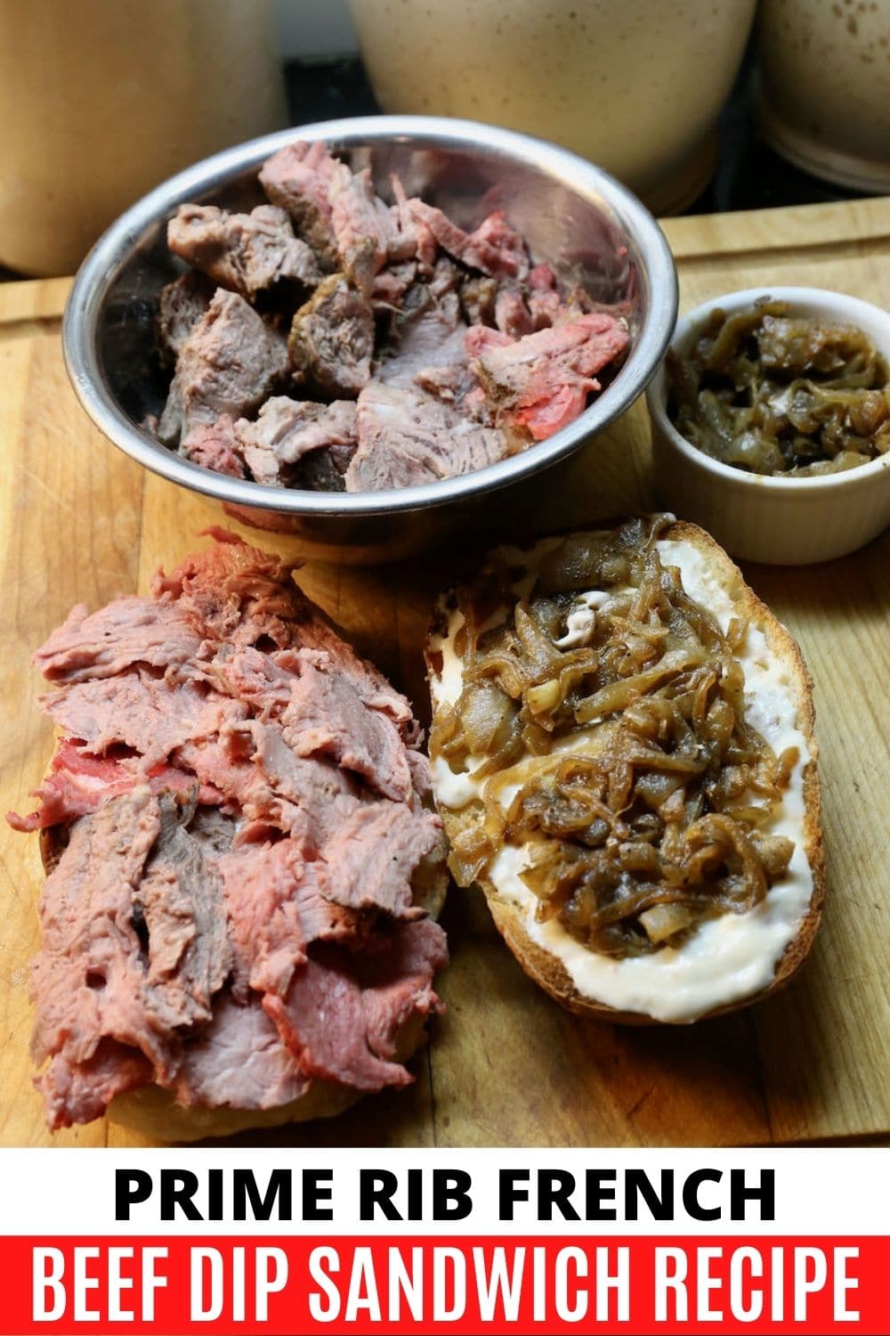 Easy Prime Rib French Dip Sandwich Recipe | dobbernationLOVES