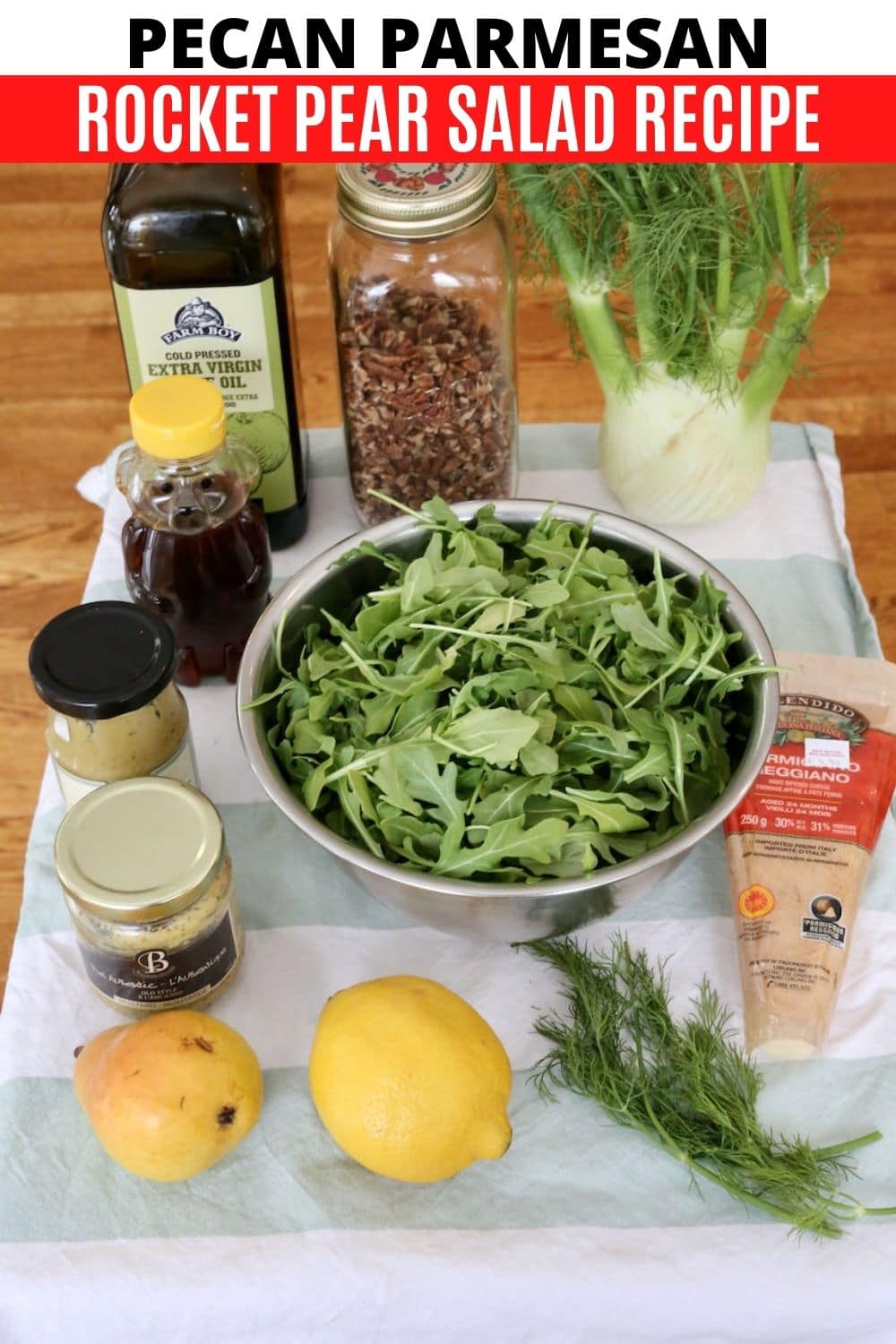 Toasted Pecan Parmesan Pear and Rocket Salad Recipe