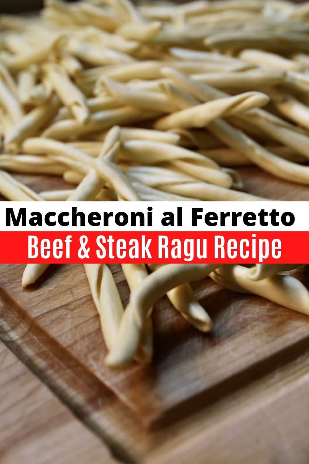 Maccheroni al Ferretto Pasta with Beef Ragu Recipe | dobbernationLOVES