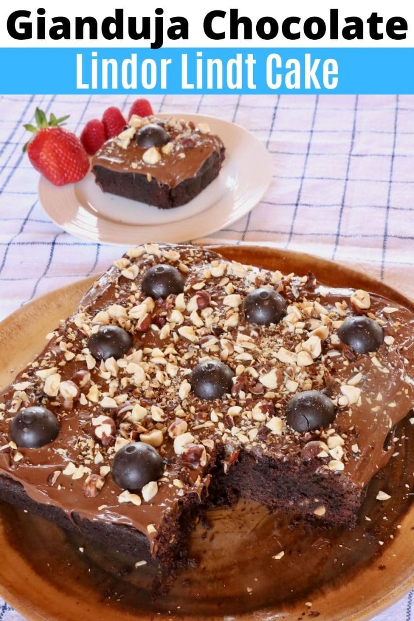 Gianduja Lindt Lindor Chocolate Cake Recipe | dobbernationLOVES