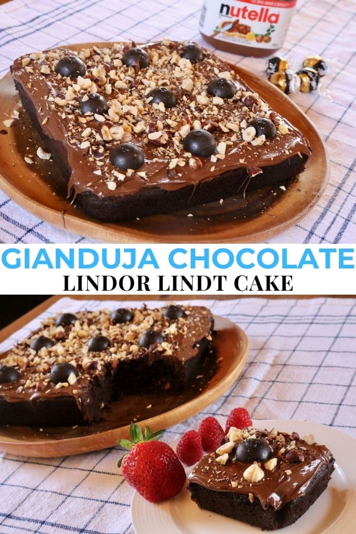 Gianduja Lindt Lindor Chocolate Cake Recipe | dobbernationLOVES