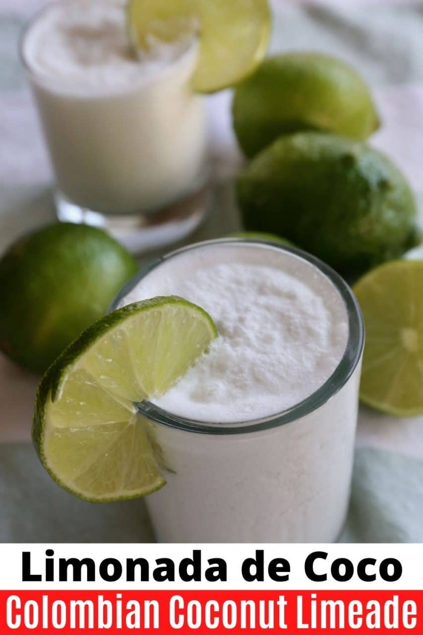 Limonada de Coco Colombian Lime Coconut Drink Recipe