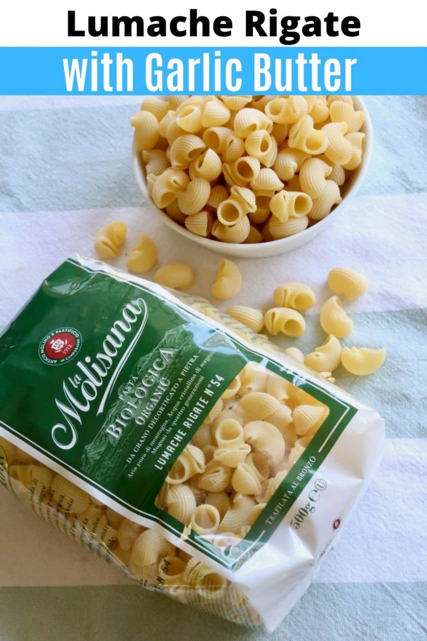 Lumache Rigate Snail Pasta with Garlic Butter Recipe