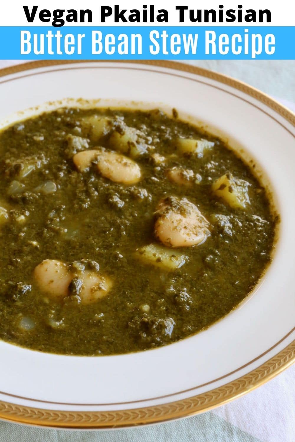 Healthy Vegan Pkaila Tunisian Butter Bean Stew Recipe