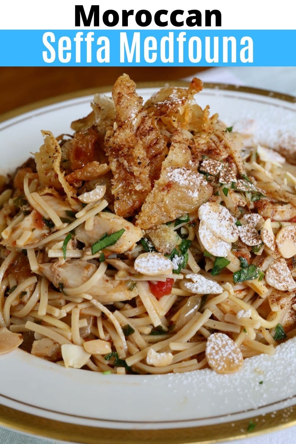 Moroccan Seffa Medfouna Saffron Chicken Vermicelli Recipe