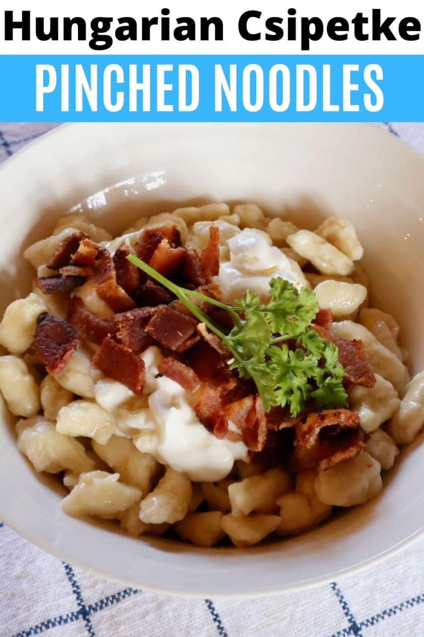Csipetke Hungarian Pinched Noodles Recipe | dobbernationLOVES