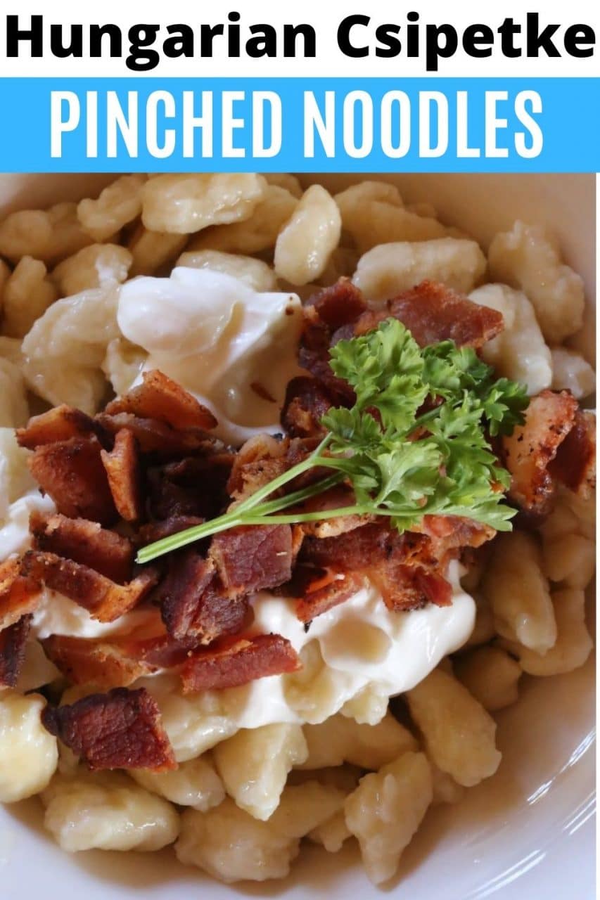 Csipetke Hungarian Pinched Noodles Recipe | dobbernationLOVES