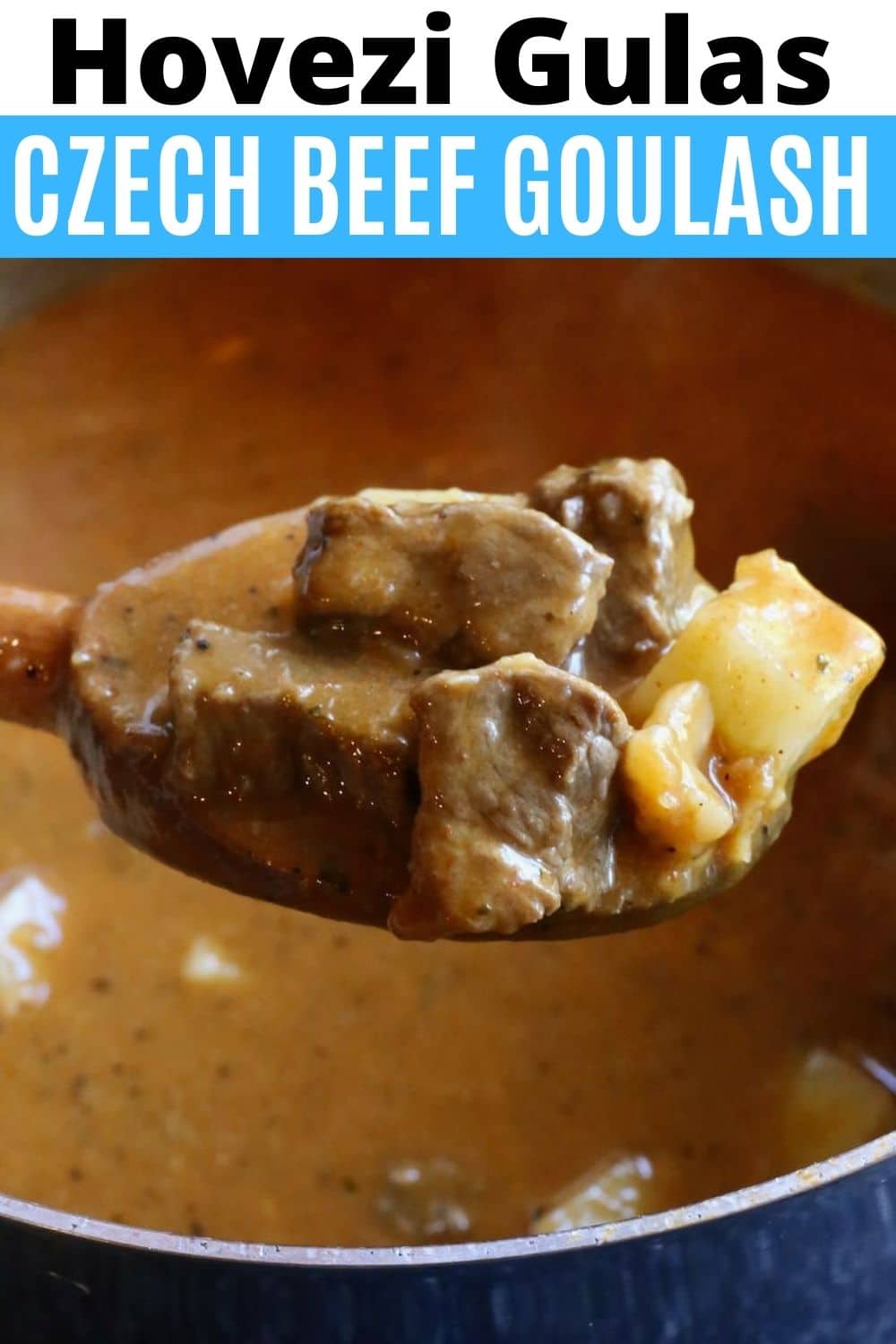 Hovezi Gulas Traditional Czech Beef Goulash Stew Recipe