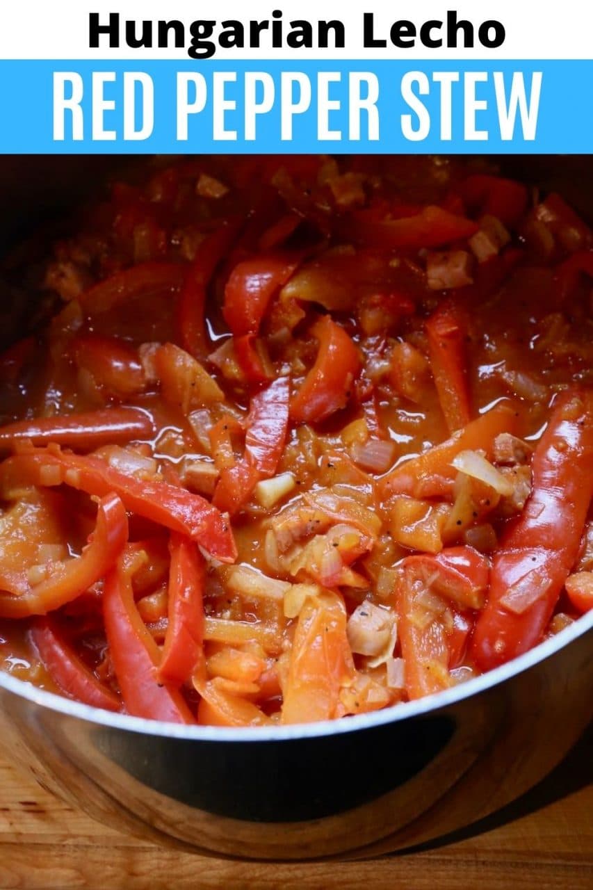 Lecho Hungarian Tomato Red Pepper Stew Recipe