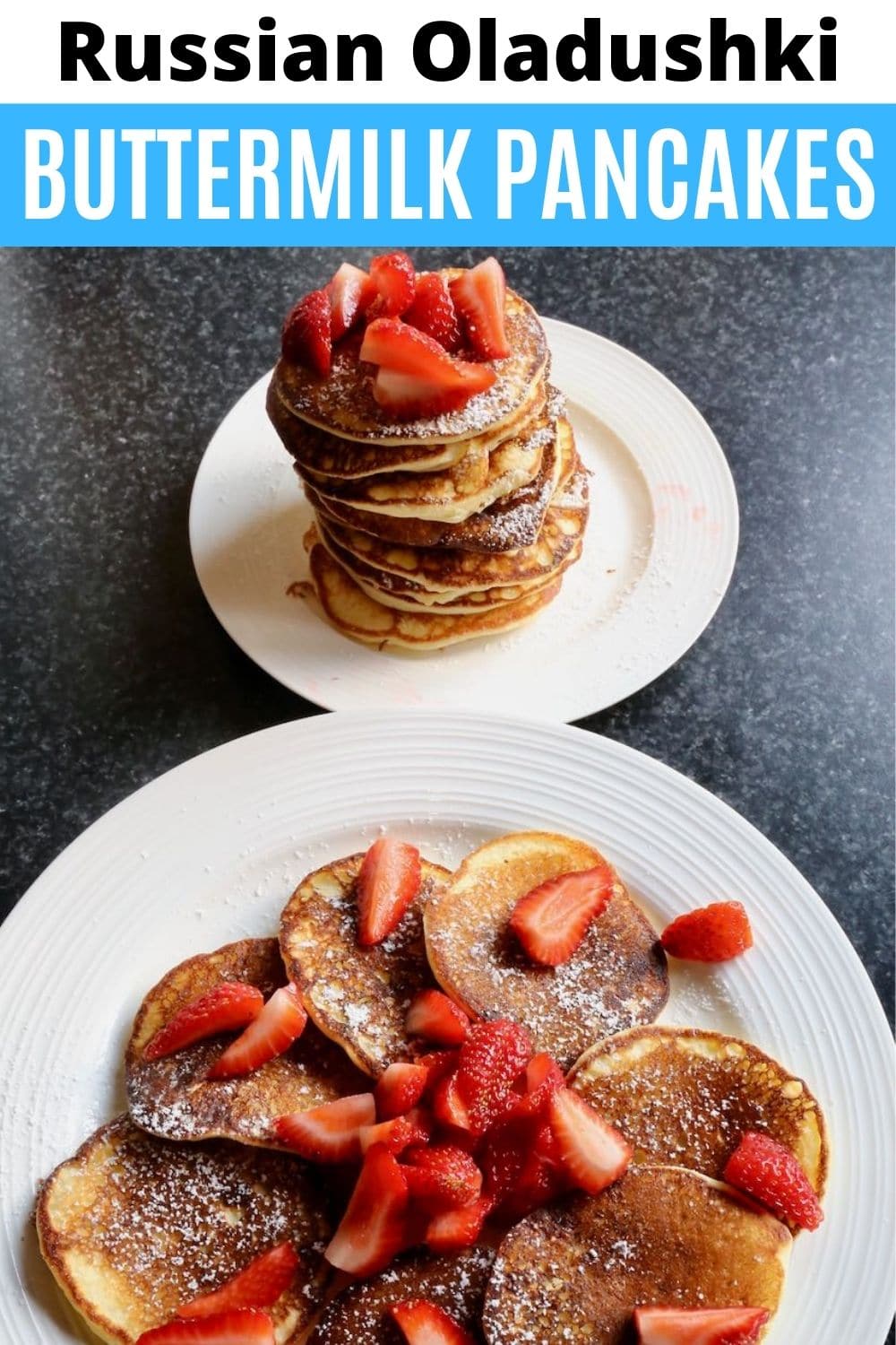 Oladiki Oladushki Buttermilk Pancakes Recipe | dobbernationLOVES