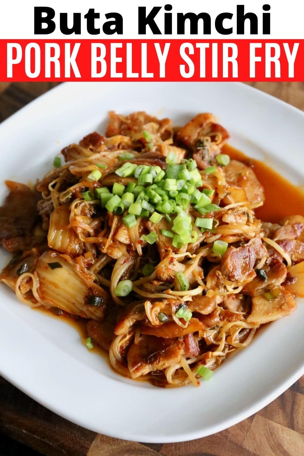 Buta Kimchi Japanese Pork Belly Stir Fry Recipe