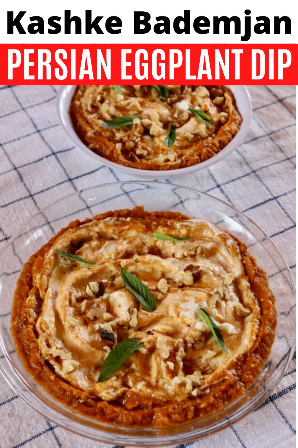 Kashke Bademjan Persian Eggplant Dip Recipe | dobbernationLOVES