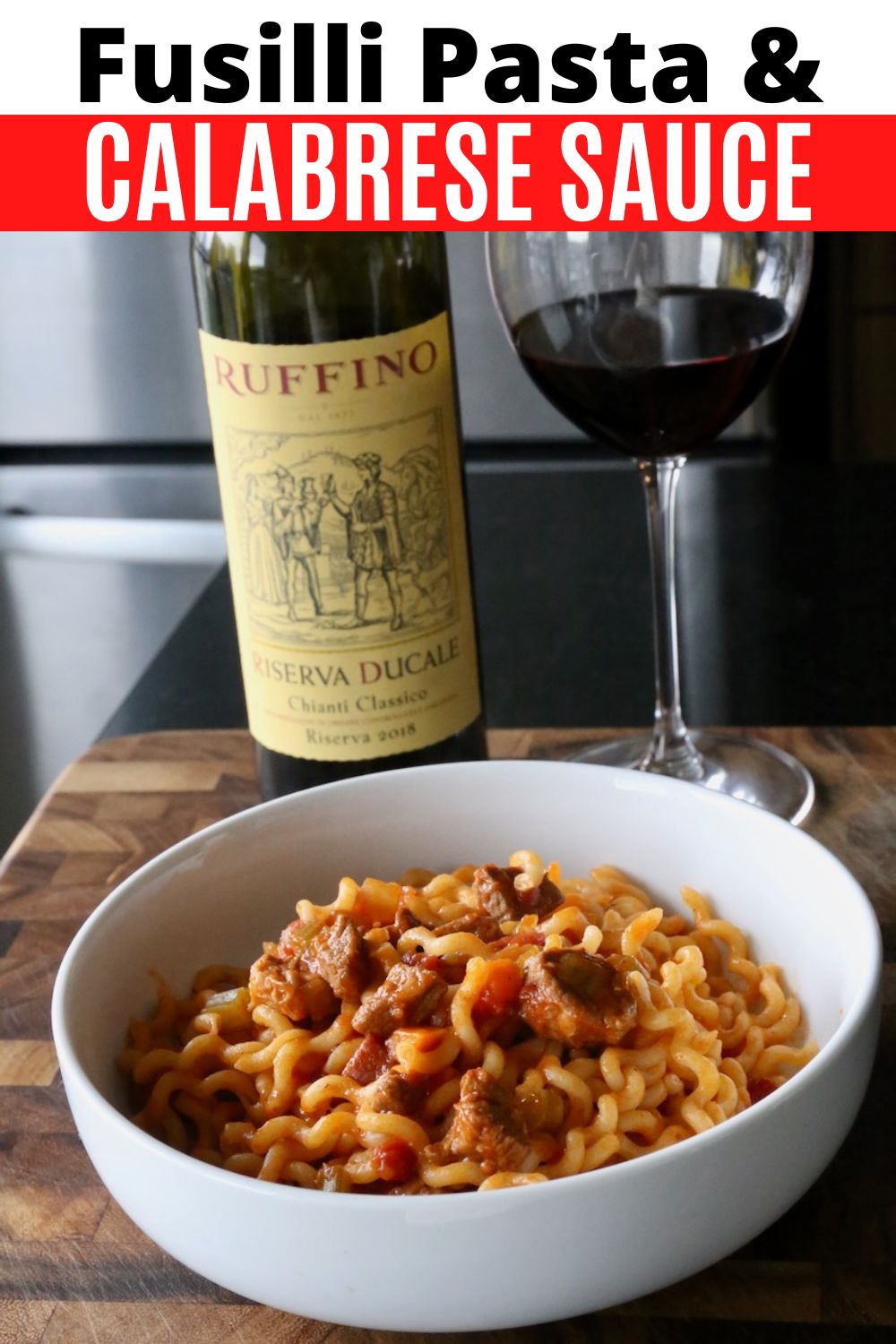 Calabrese Pasta Sauce Recipe With Fusilli | dobbernationLOVES