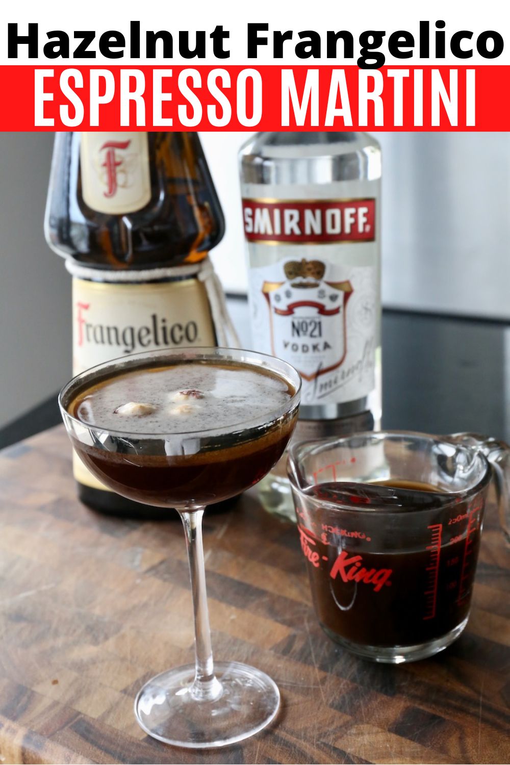 Frangelico Hazelnut Espresso Martini Cocktail Recipe | dobbernationLOVES