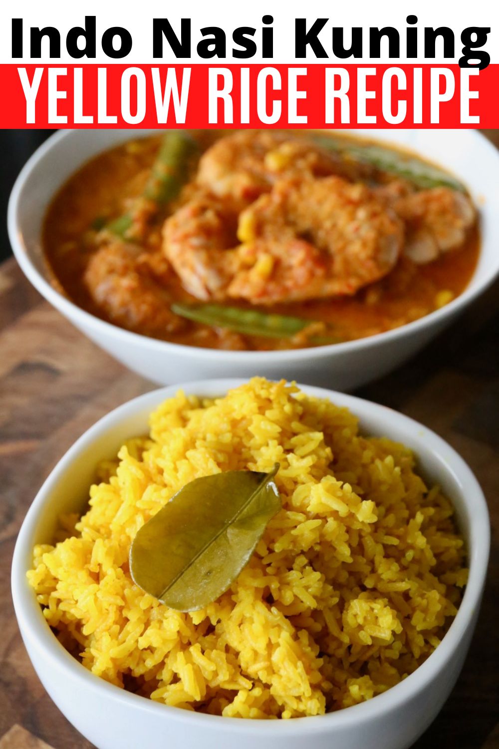 Indonesian Yellow Rice Nasi Kuning Recipe | dobbernationLOVES