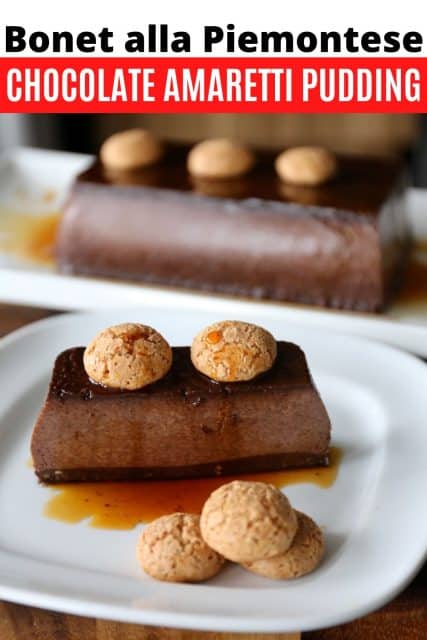 Bonet alla Piemontese "Bunet" Chocolate Amaretti Custard Flan ...