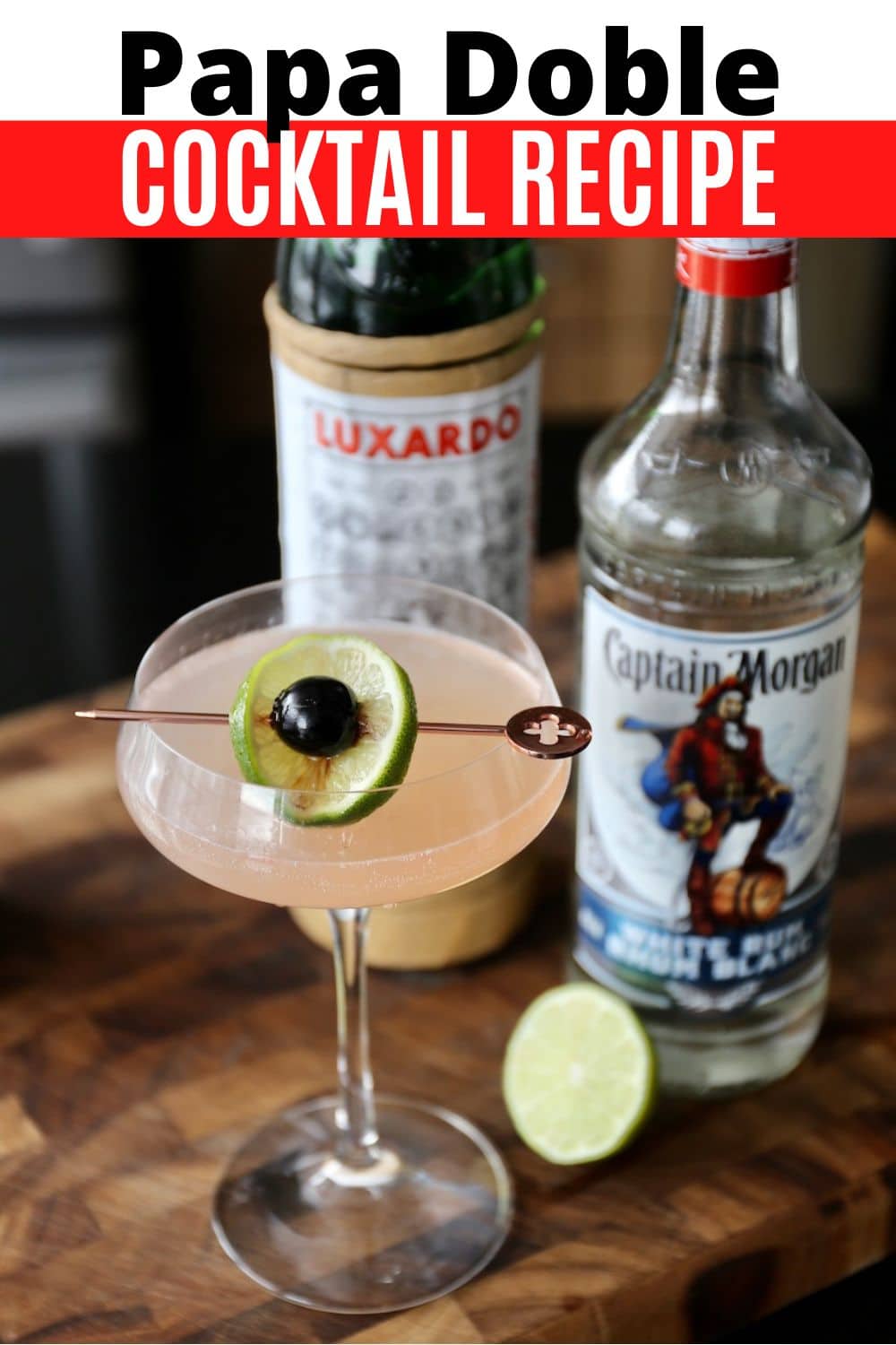 Papa Doble Cocktail Recipe | dobbernationLOVES