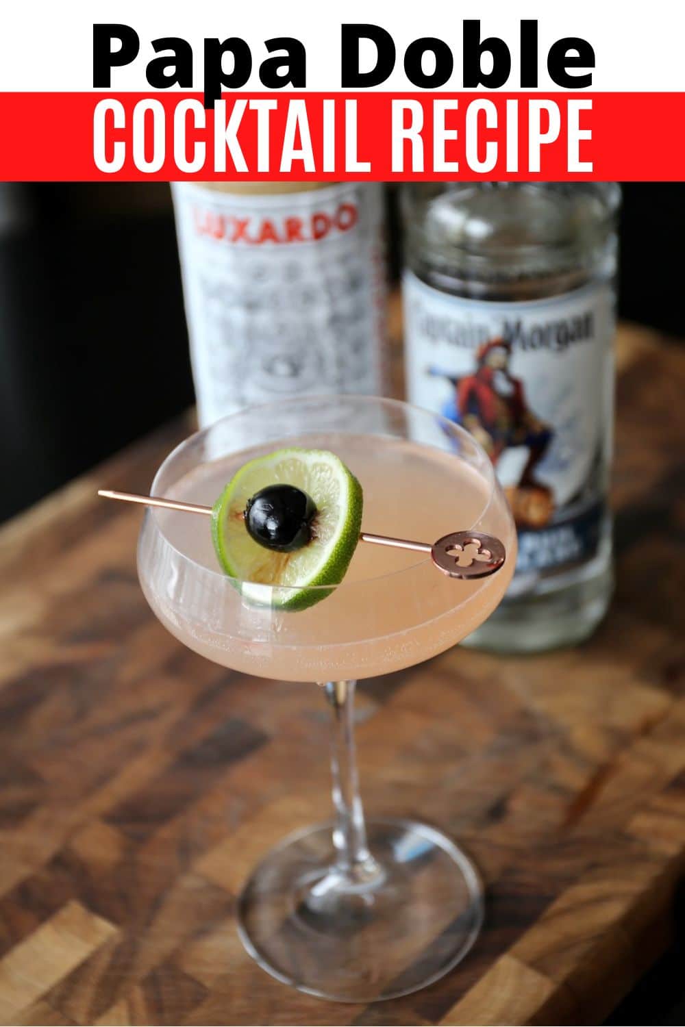 Papa Doble Cocktail Recipe | dobbernationLOVES