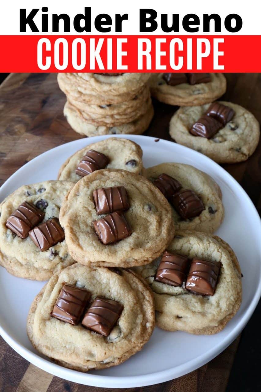 Chocolate Chip Kinder Bueno Cookie Recipe | dobbernationLOVES